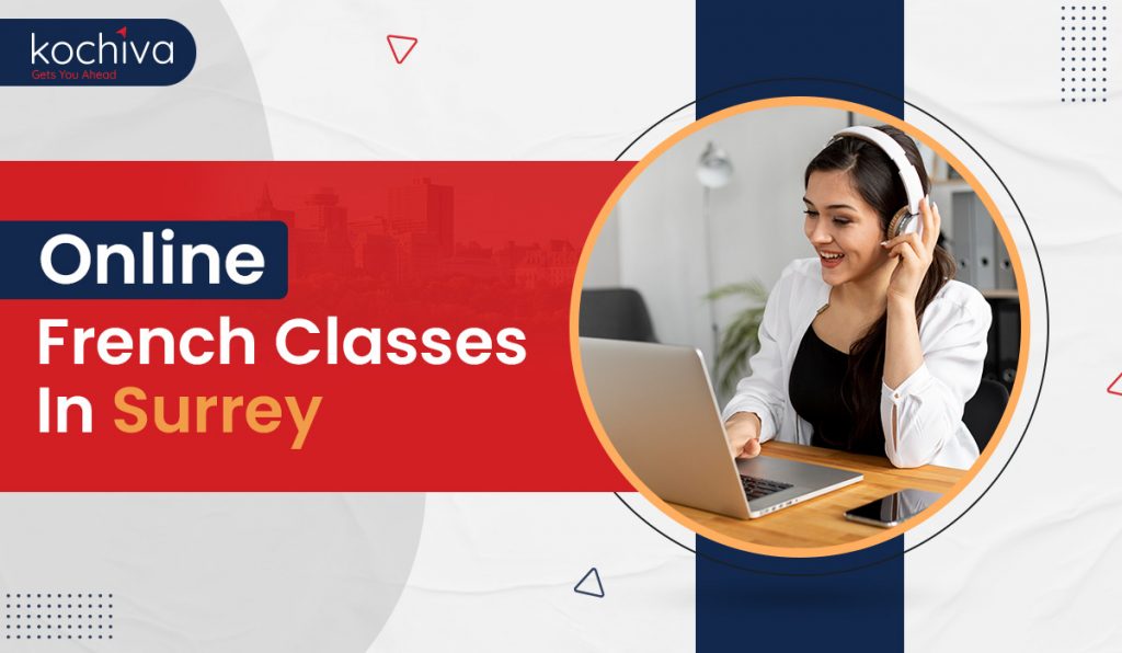 Top 5 Best French Classes Surrey for Career Growth in 2026