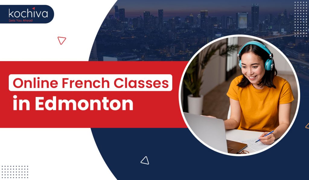 Top 5 Best French Classes Edmonton for Career Growth in 2026